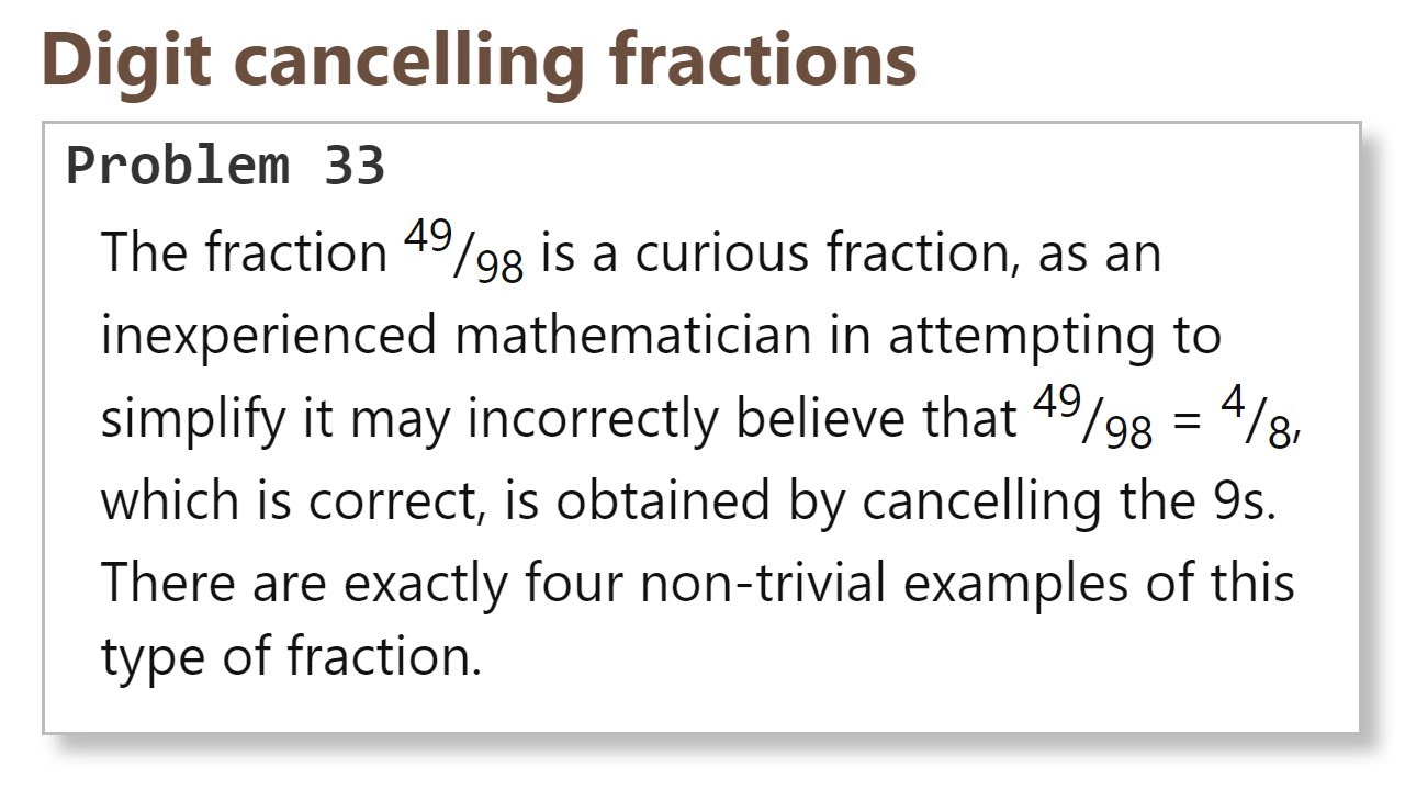 Project Euler: Problem 33 (C/C++)