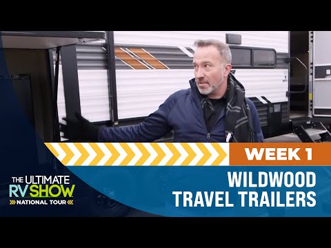 Wildwood Travel Trailers - Ultimate RV Show National Tour | Week 1