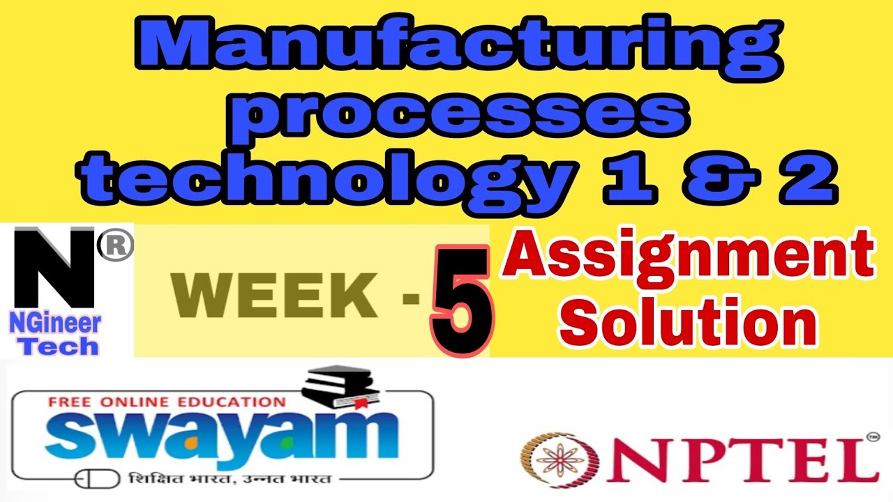 Manufacturing Processes Technology 1 & 2