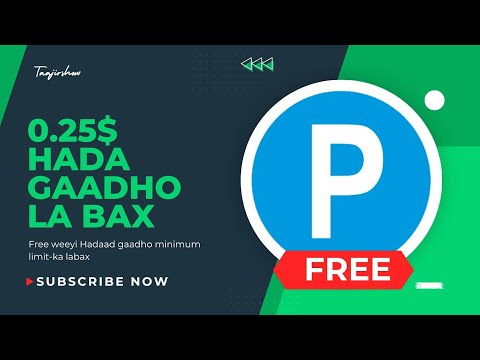 0.25$ Hada Gaadho Kula Bax PAYEER Waxa La Aas-aasay 2010-kii Website-kaan