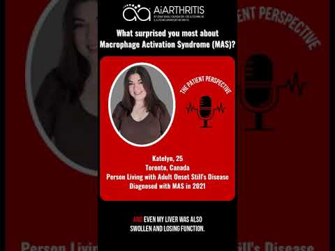 The Patient Perspective: What Surprised Katelyn About Macrophage Activation Syndrome (MAS)