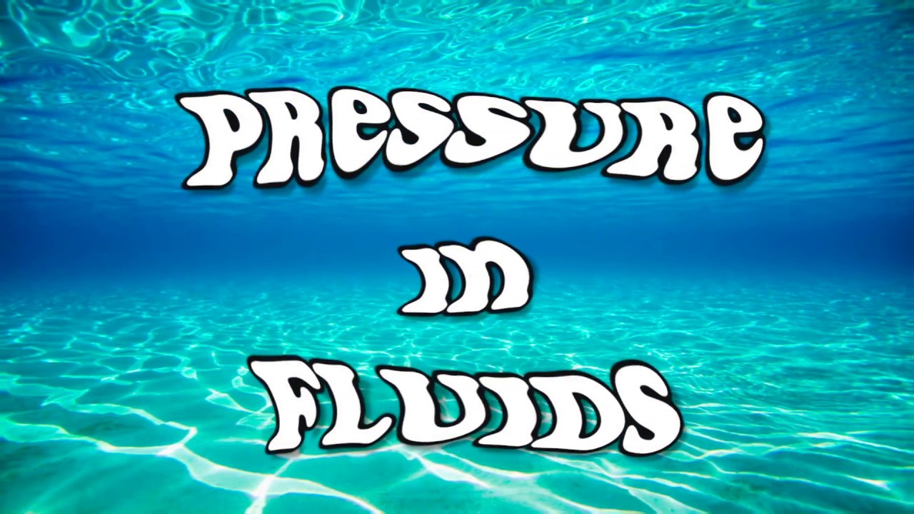 Pressure in fluids (SP15c)
