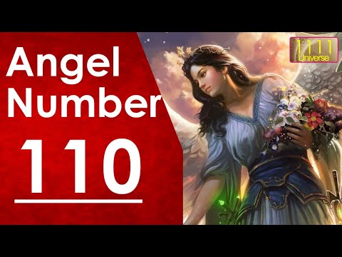 Angel Number 110 | Meaning Of Angel Number 110 | Universe Message | Angel Guidance | 1111 Universe