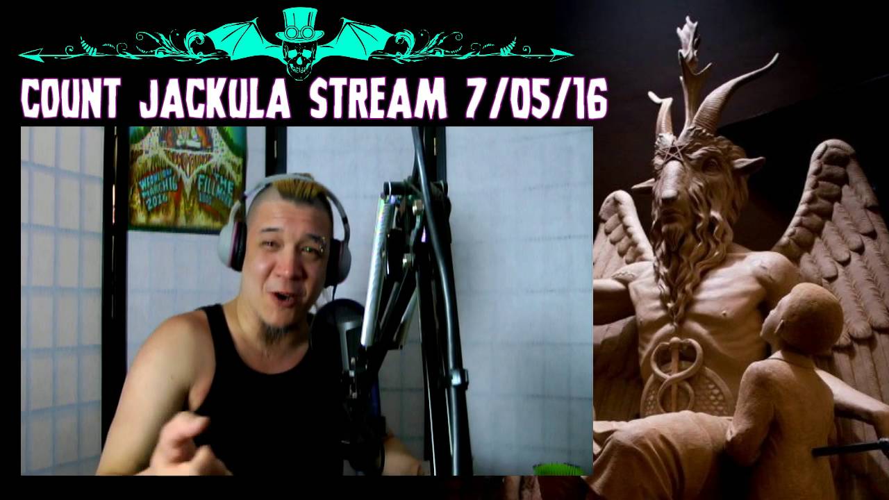 Count Jackula Stream (7/5/16)