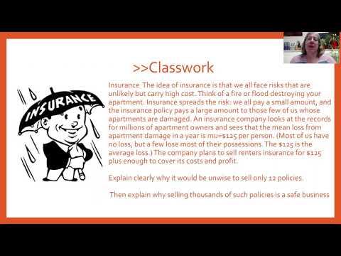 Math 113 Ch 15C (Law of Large Numbers and Insurance)