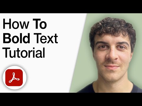 How to Bold Text in Adobe Acrobat Tutorial  [2025 Full Guide]