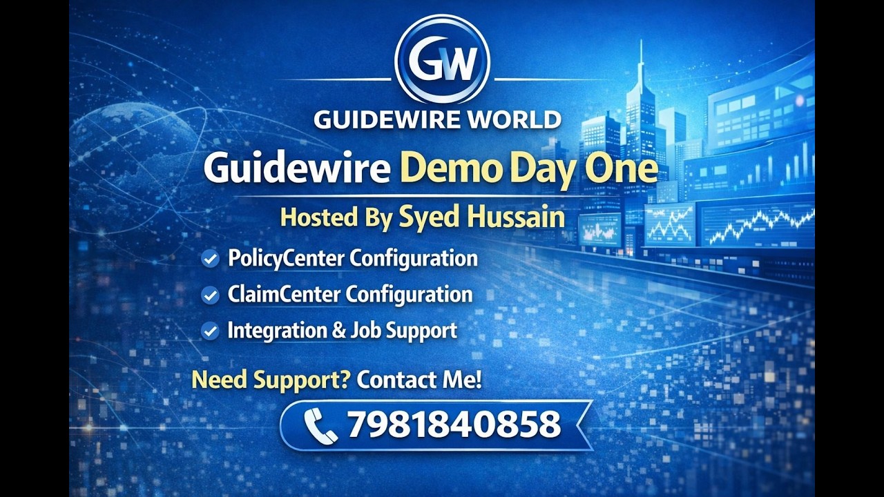 Guidewire Demo Day One | PolicyCenter & ClaimCenter Configuration | Integration.
