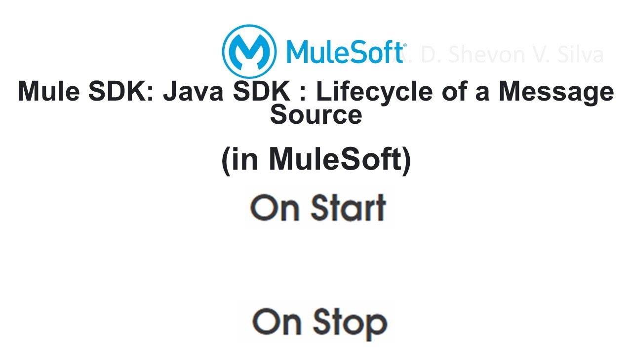 Mule SDK: Java SDK : Lifecycle of a Message Source (in MuleSoft)