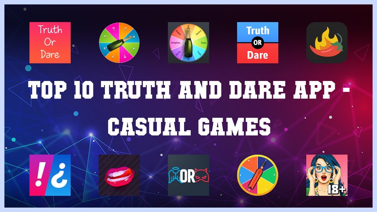 Top 10 Truth And Dare App Android Games