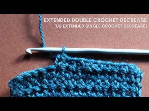 How to Decrease Extended Double Crochet Stitches (US Extended Single)