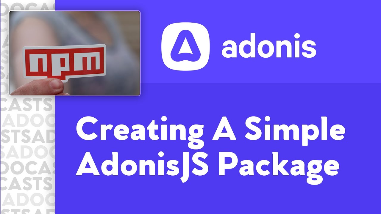 How To Make A Simple AdonisJS Package