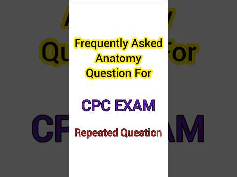 Frequently Asked Anatomy Questions For CPC Exam | Medical Coding Exam | Medical Billing #cpcexam