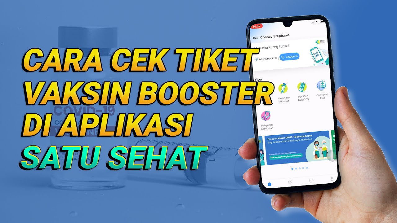Cara Cek Tiket Vaksin Booster di Aplikasi Satu Sehat