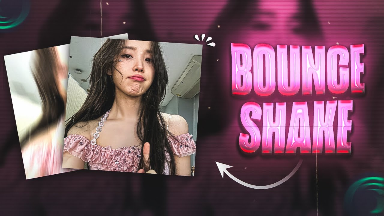 Bounce shake alight motion tutorial