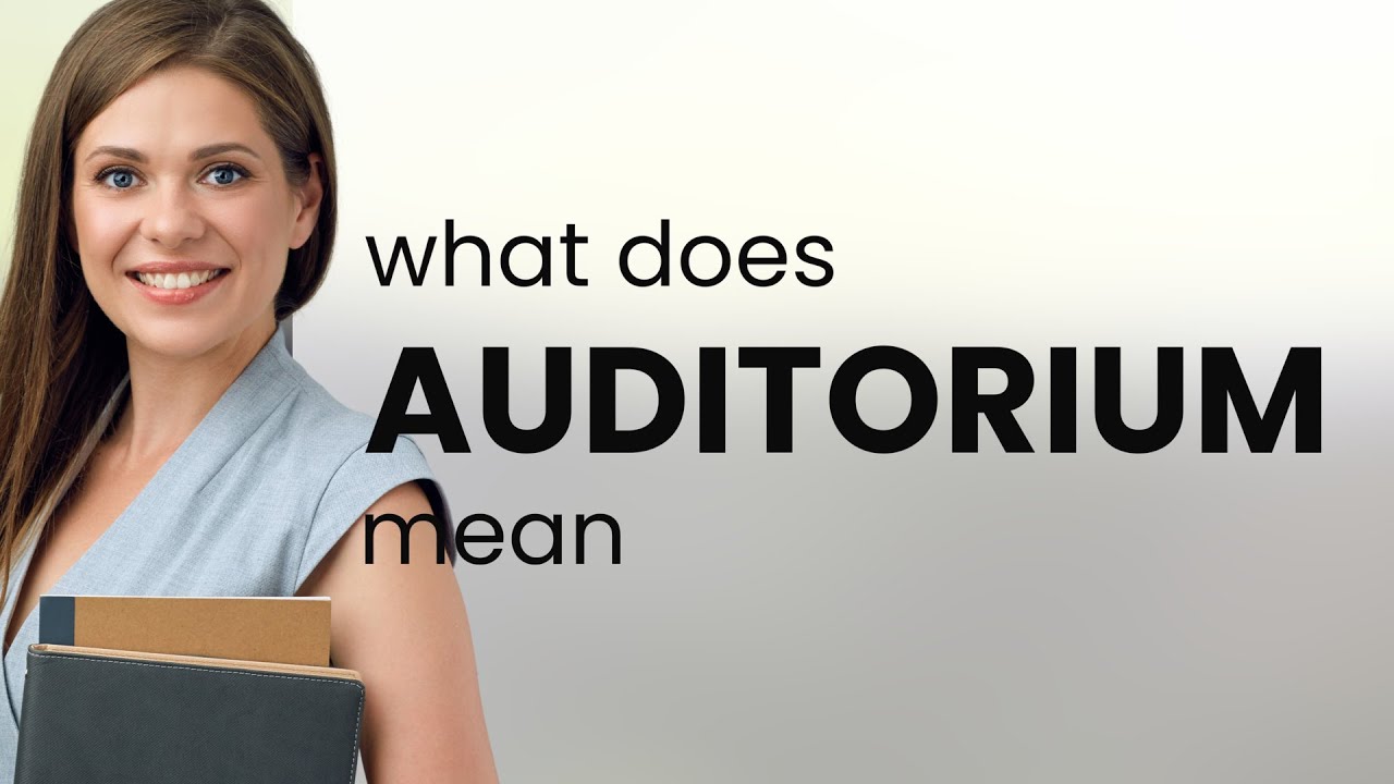 Auditorium | definition of AUDITORIUM