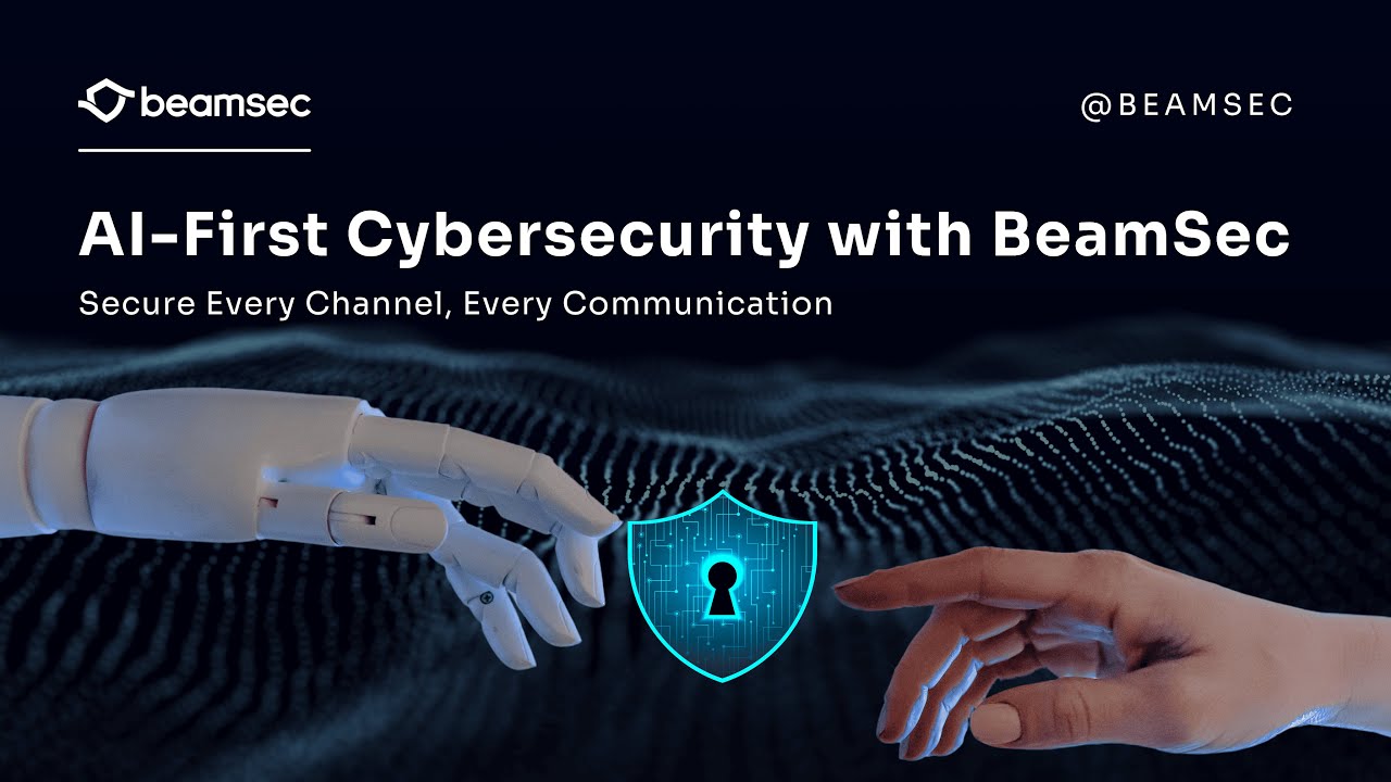 AI-First Cybersecurity Solutions with BeamSec