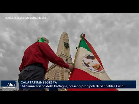 164° anniversario della battaglia di Calatafimi, presenti pronipoti di ...
