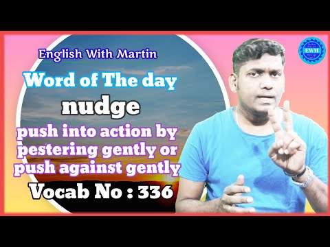 nudge tamil meaning | pronunciation & a sentence | vocabulary | English with Martin | EWM #336
