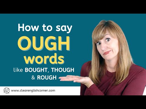 How to Pronounce OUGH words in English