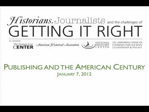 Historians, Journalists & the Challenges of Getting It Right (AUDIO)