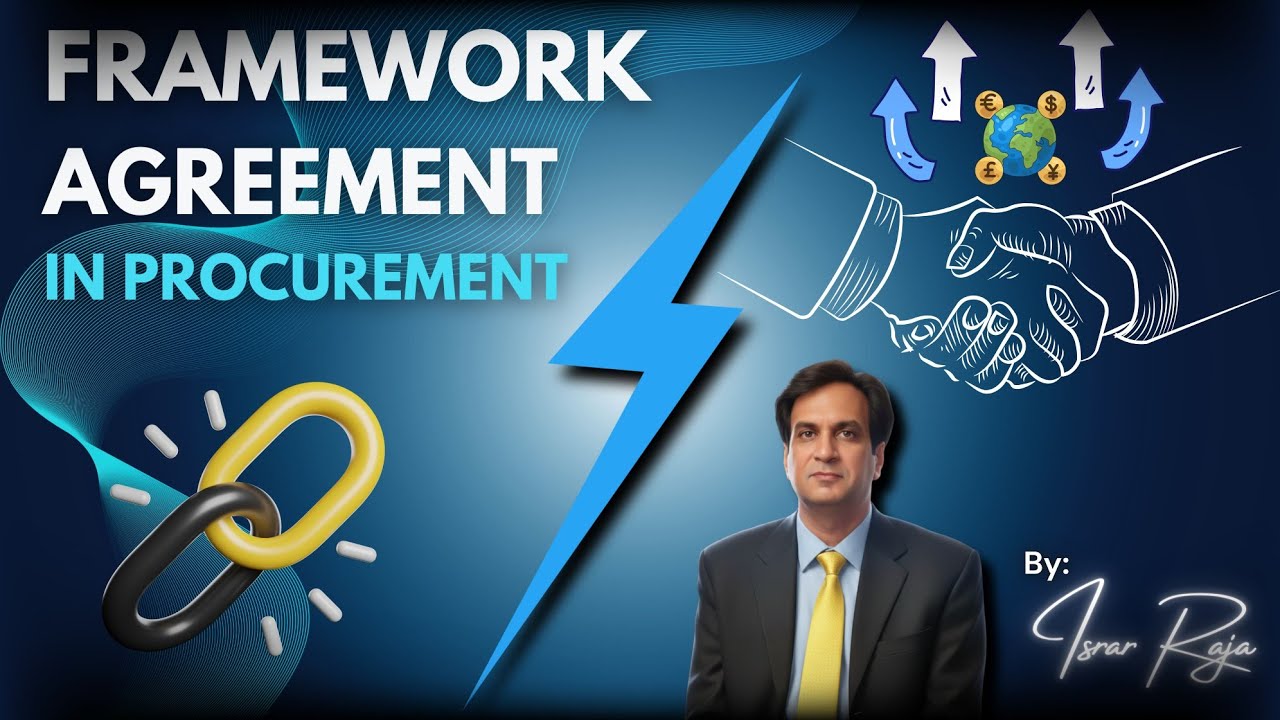 FRAMEWORK AGREEMENTS IN PROCUREMENT | PROCUREMENT AGREEMENTS