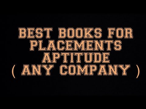 BEST BOOKS FOR PLACEMENTS - APTITUDE ( ANY COMPANY )