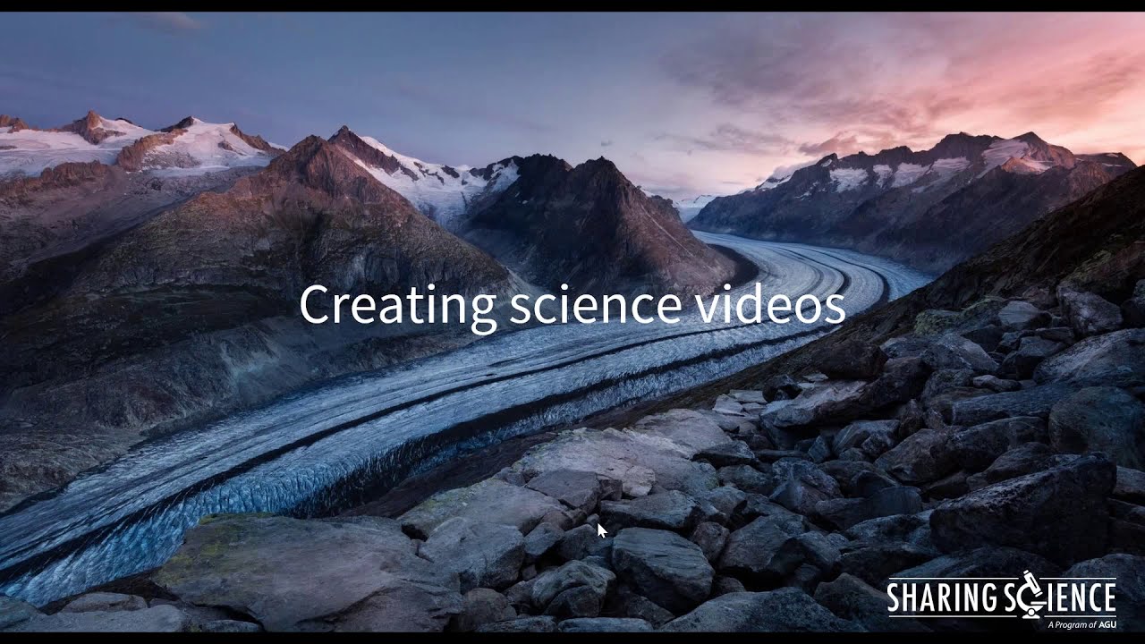 Webinar: Creating Videos for Scientists, Community Managers, and Beyond