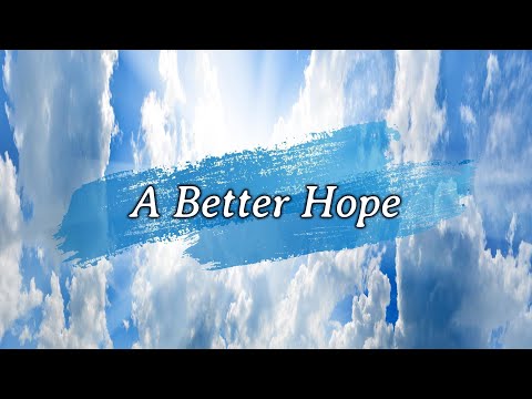 A Better Hope | Daily Word