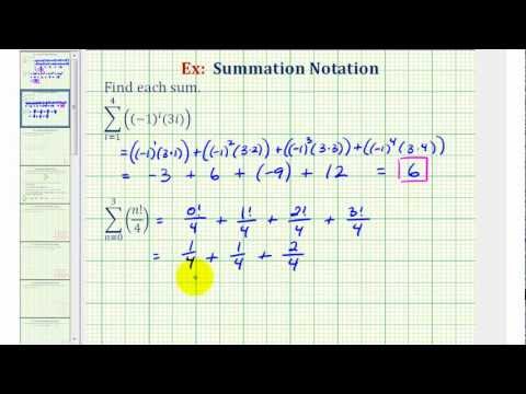 Ex 2: Find a Sum Written in Summation / Sigma Notation | Math Help from Arithmetic through ...