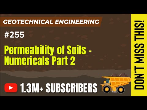 Permeability of Soils Numericals Part 2 - Geotechnical Engineering - GATE Video Lecture ...