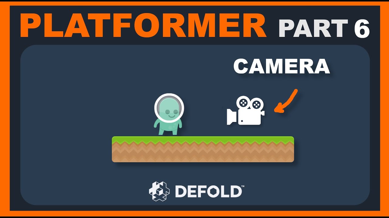 Platformer Defold Tutorial 6 - Camera
