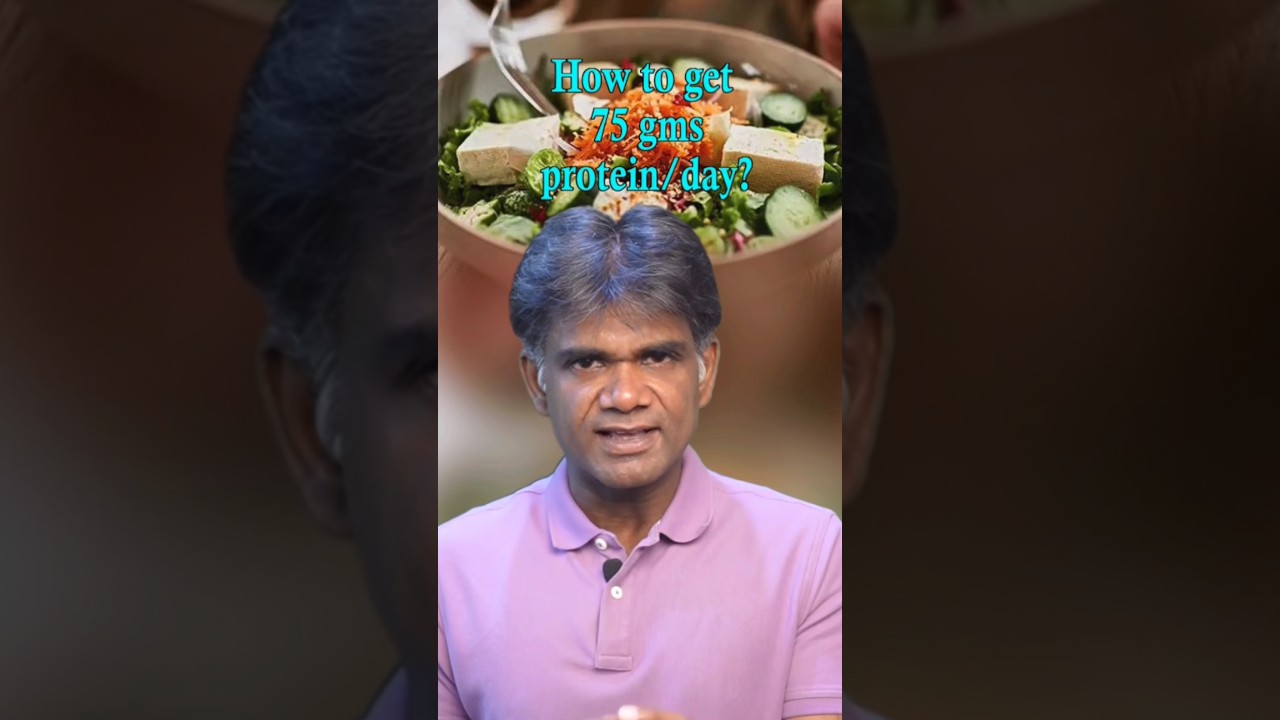 75gms Protein/day Diet Chart | How To Get Protein From Regular Diet? #protein #proteinrichfood #food