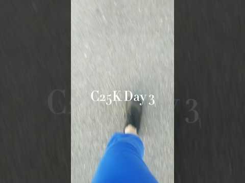 Day 3 of C25K