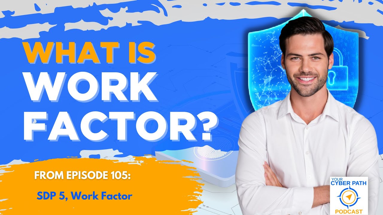What is Work Factor?