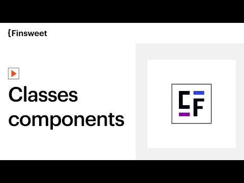 Classes Components | Client-First Style-System for Webflow