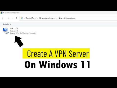 How To Create Your Own VPN Server on Windows 11
