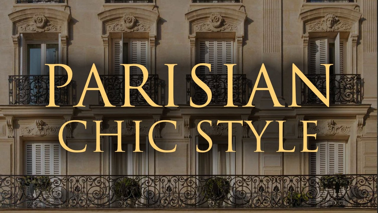 Our TOP 5 PARISIAN APARTMENT STYLE Timeless + Elegant Interior Design Tips