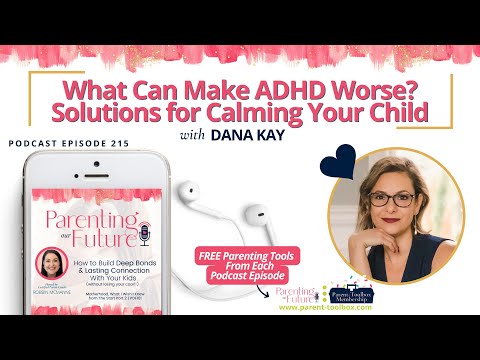 What Can Make ADHD Worse? Solutions for Calming Your Child