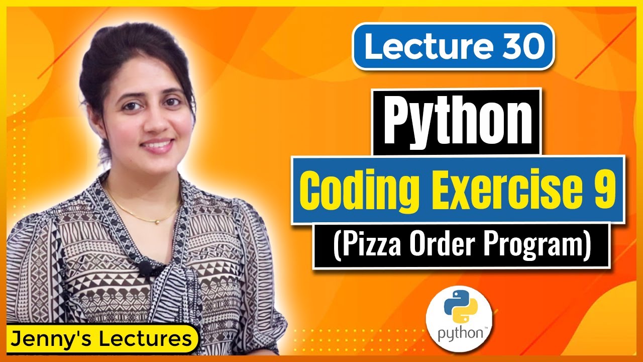 P_30 Coding Exercise for Beginners in Python | Exercise 9 | Python Tutorials for Beginners