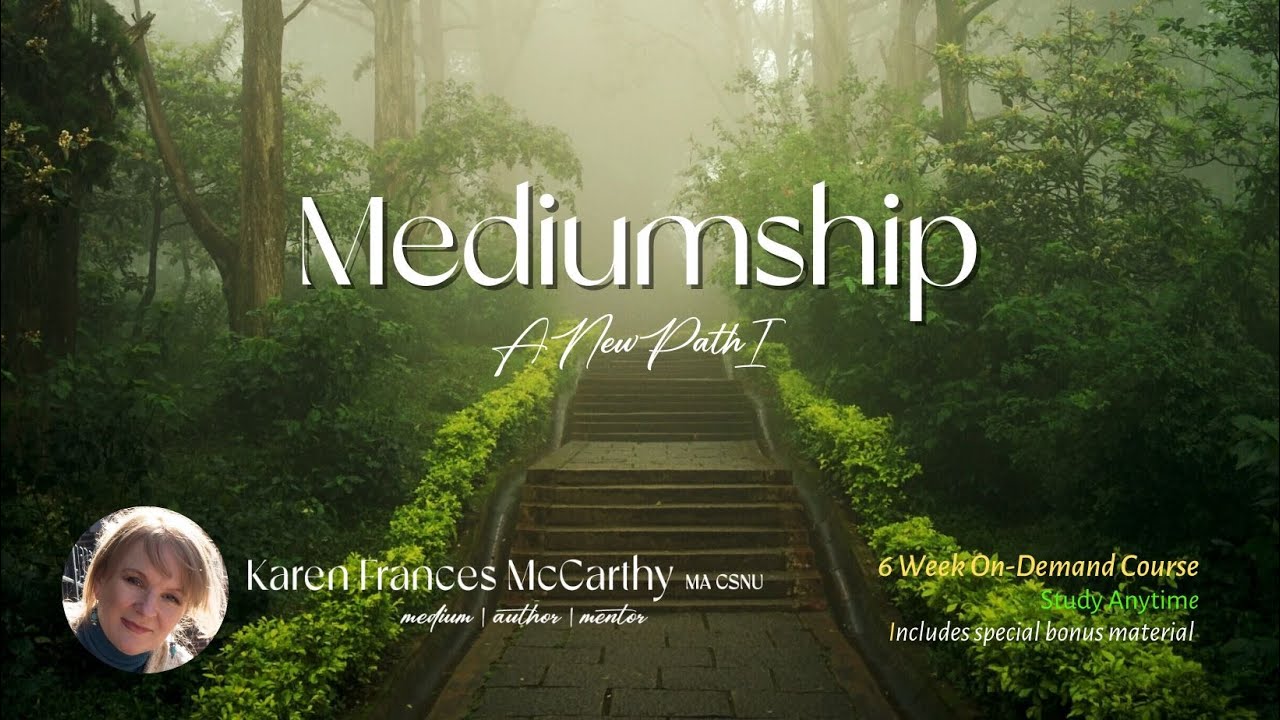 Mediumship A New Path - On-Demand Course