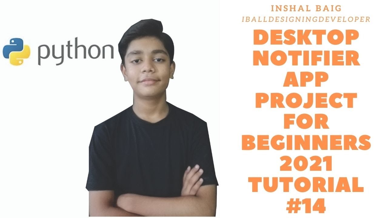 Desktop notifier app in python for beginners 2020