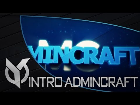 Intro for MCAdminCraft | by YuseiFX