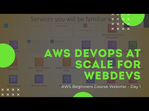 AWS DevOps at Scale - Training Day 1 (2020)
