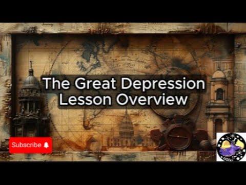 The Great Depression - Lesson Overview Key Concepts Discussion Study Tool - Audio