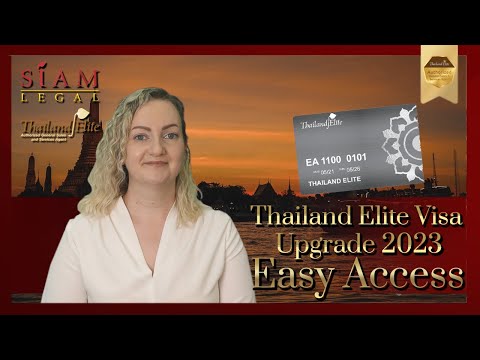 Thailand Elite Visa Upgrade 2023: Easy Access