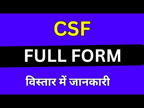 CSF full form in Medical