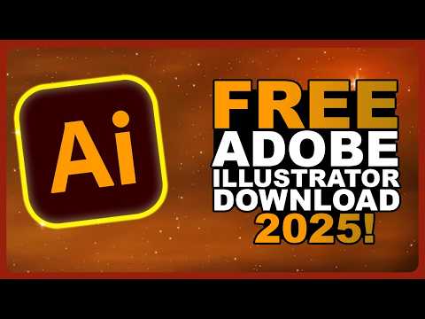 How to DOWNLOAD Adobe Illustrator for FREE on PC/Mac - 2025 Quick Guide