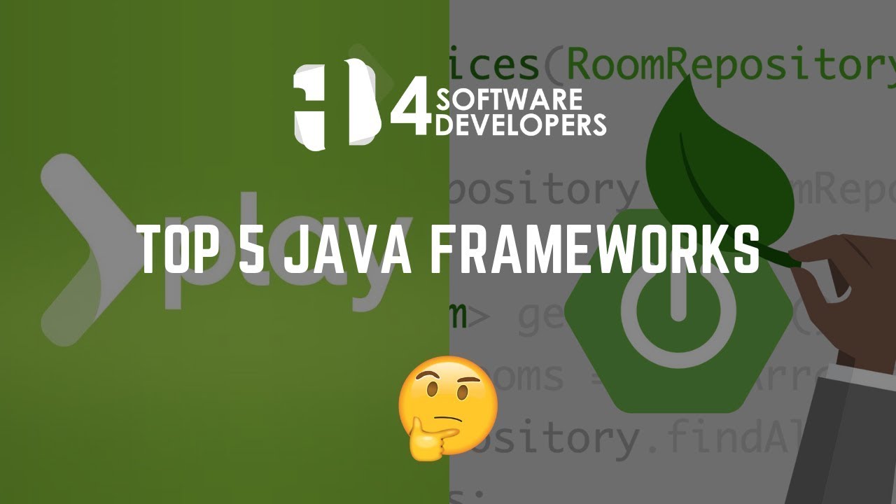 Top 5 Java Frameworks | 4SoftwareDevelopers