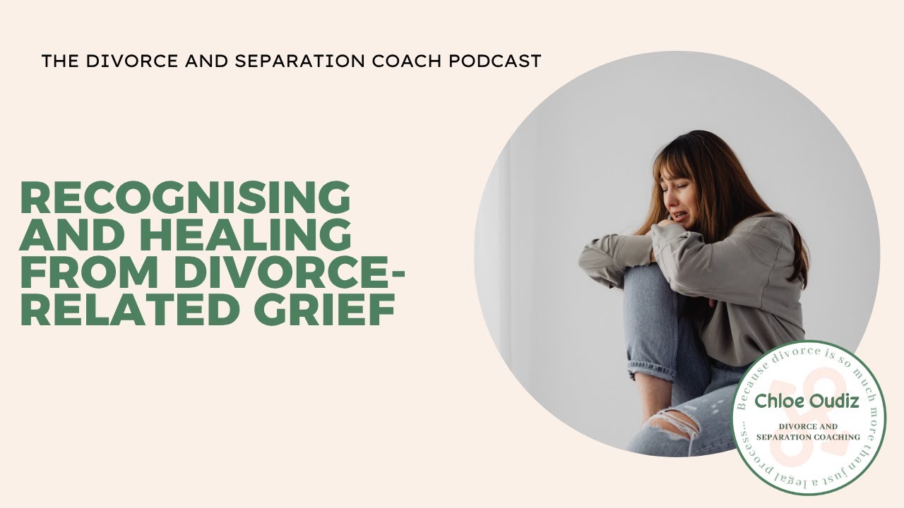 Recognising and healing from divorce-related grief