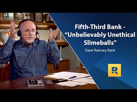 Fifth Third Bank - "Unbelievably Unethical SlimeBalls" - Dave Rant